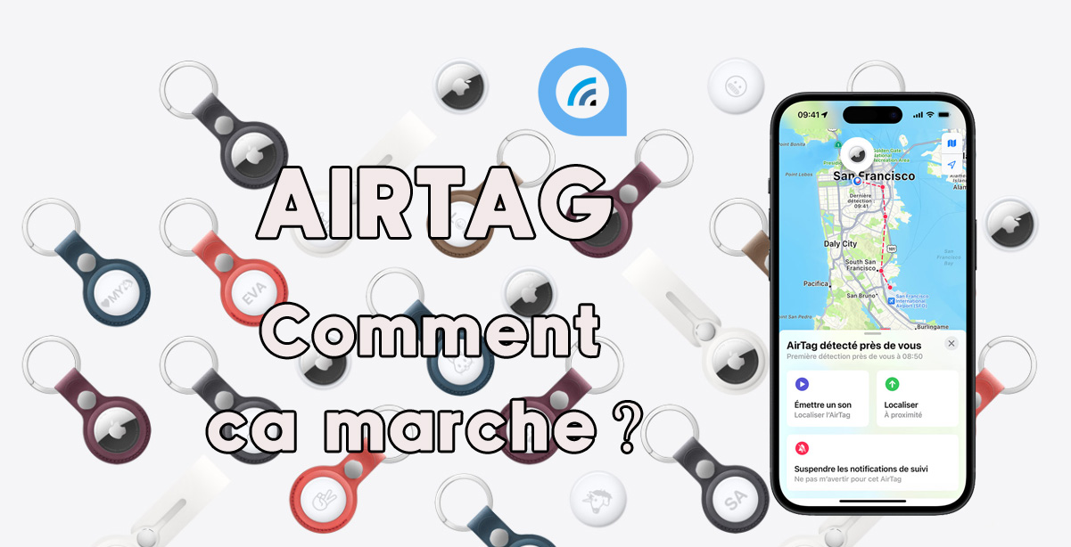 airtag apple comment ca marche | WindowsFacile.fr
